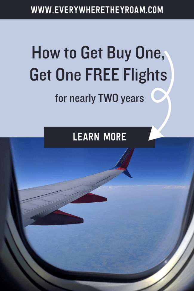 How to Get Buy One, Get One FREE Flights for Nearly TWO Years ...