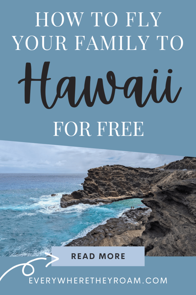How to Fly to Hawaii for Free | Everywhere They Roam